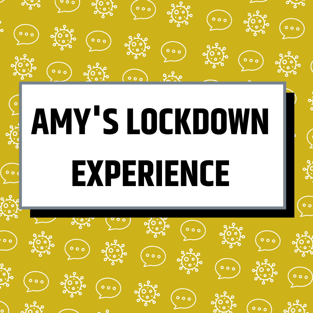 Amy’s Lockdown Experience | TheSprout