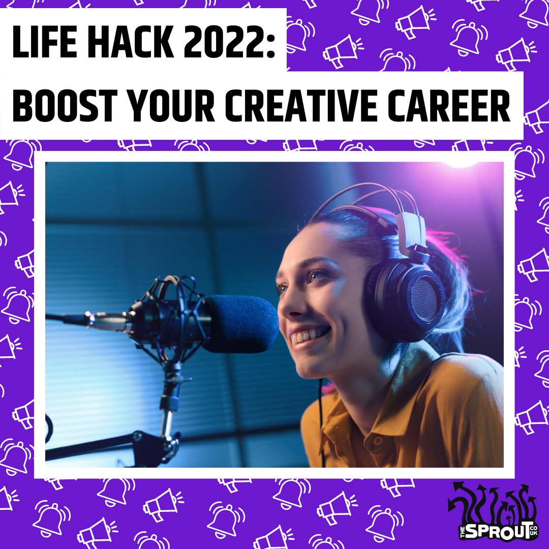 Life Hack 2022: Hands-on Experience from Creative Professionals | TheSprout